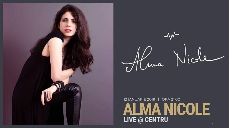 Alma Nicole LIVE @Centru